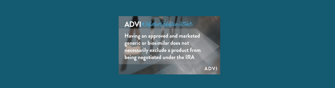 Biosimilars and the IRA v2 | ADVI
